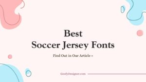 24 Soccer Jersey Fonts That Changed the Game
