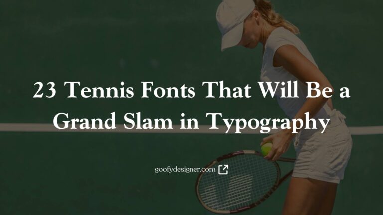 23 Tennis Fonts That Will Be a Grand Slam in Typography