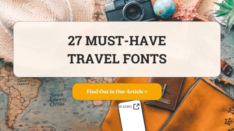 27 Travel Fonts That Perfectly Capture the Spirit of Adventure