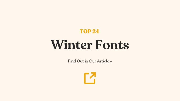 24 Winter Fonts That Are Perfect for Cold Season Projects