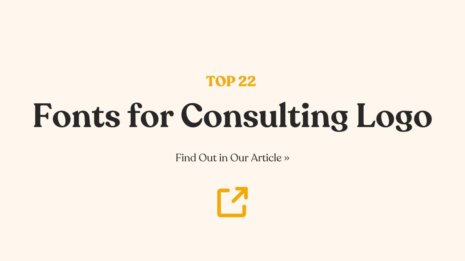 22 Best Fonts for Consulting Logo Aligning With Industry Leadership