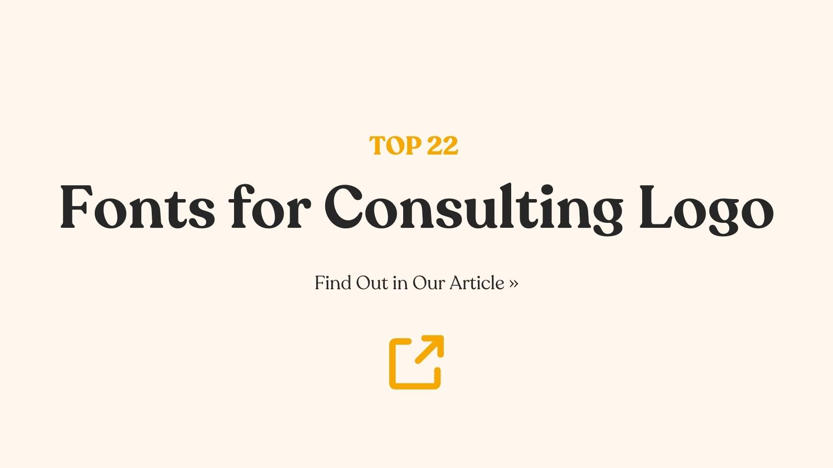 22 Best Fonts for Consulting Logo Aligning With Industry Leadership