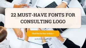 22 Best Fonts for Consulting Logo Aligning With Industry Leadership
