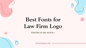 22 Best Fonts for Law Firm Logo Reflecting Authority and Trust