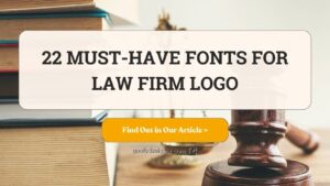 22 Best Fonts for Law Firm Logo Reflecting Authority and Trust