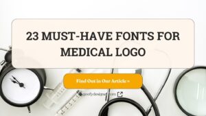 23 Best Fonts for Medical Logo That Symbolize Health