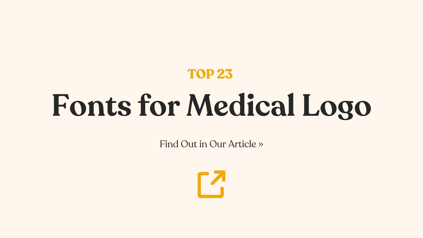 23 Best Fonts for Medical Logo That Symbolize Health
