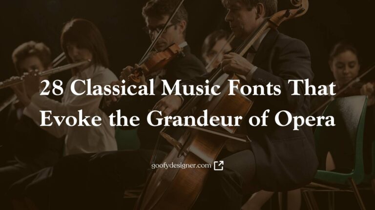 28 Classical Music Fonts That Evoke the Grandeur of Opera