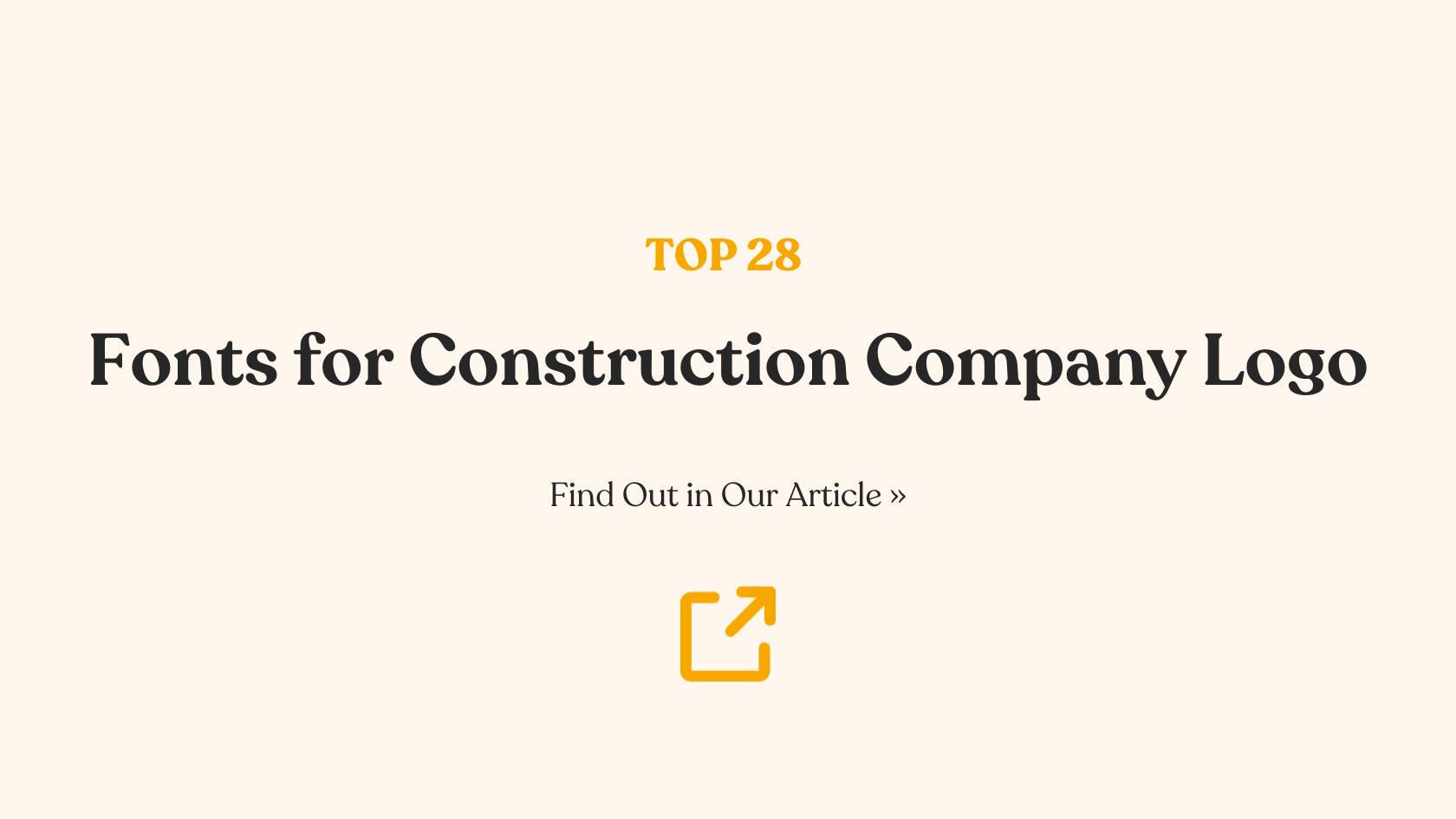 28 Best Construction Company Logo Fonts That Build Trust