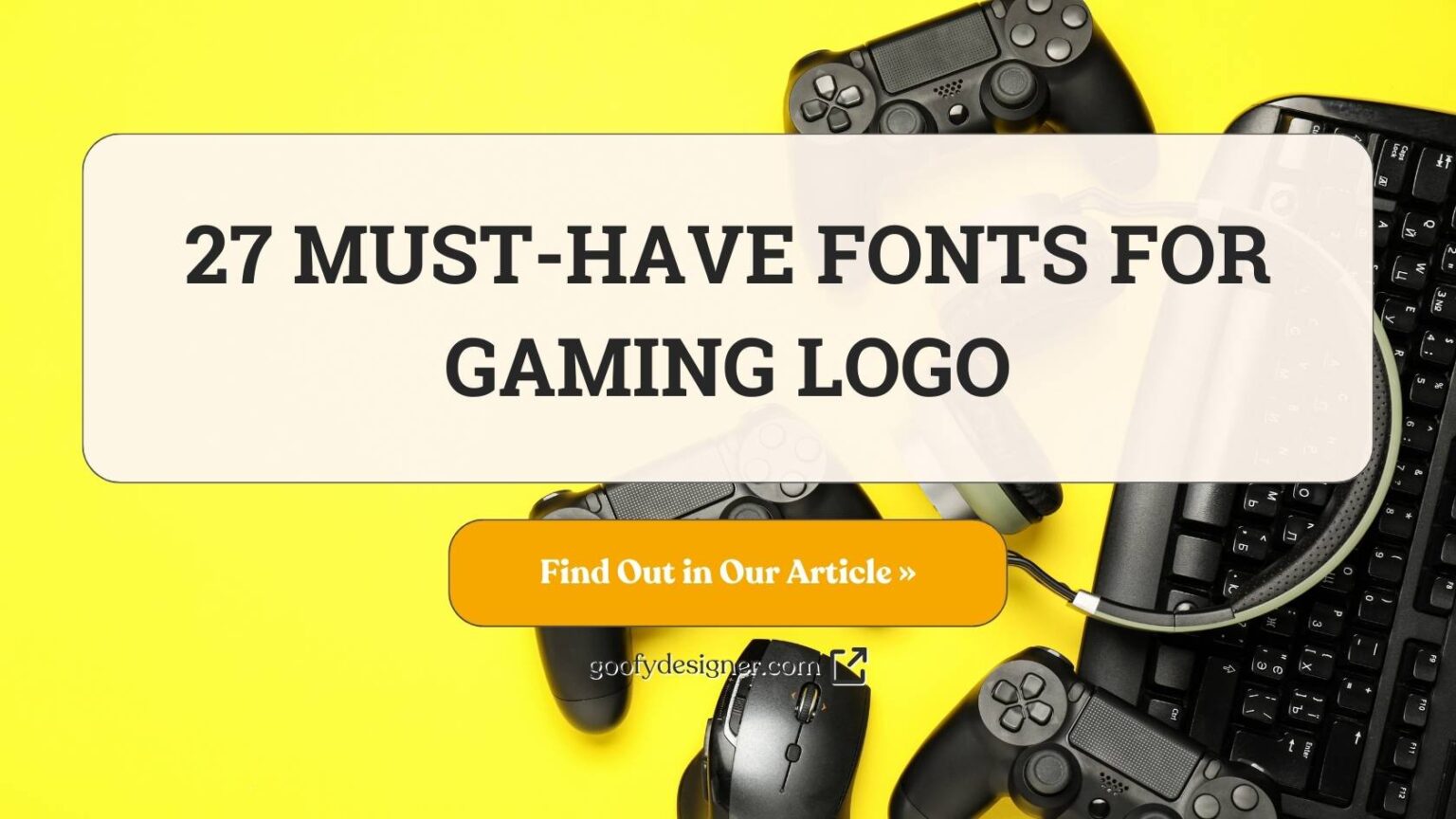 27 Best Fonts for Gaming Logo That Level Up Visual Impact