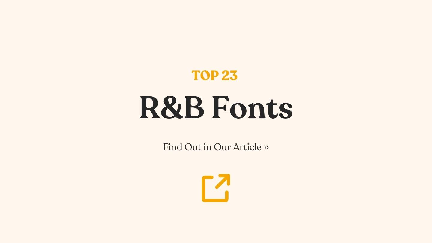Typography With Soul: the Top 23 R&B Fonts