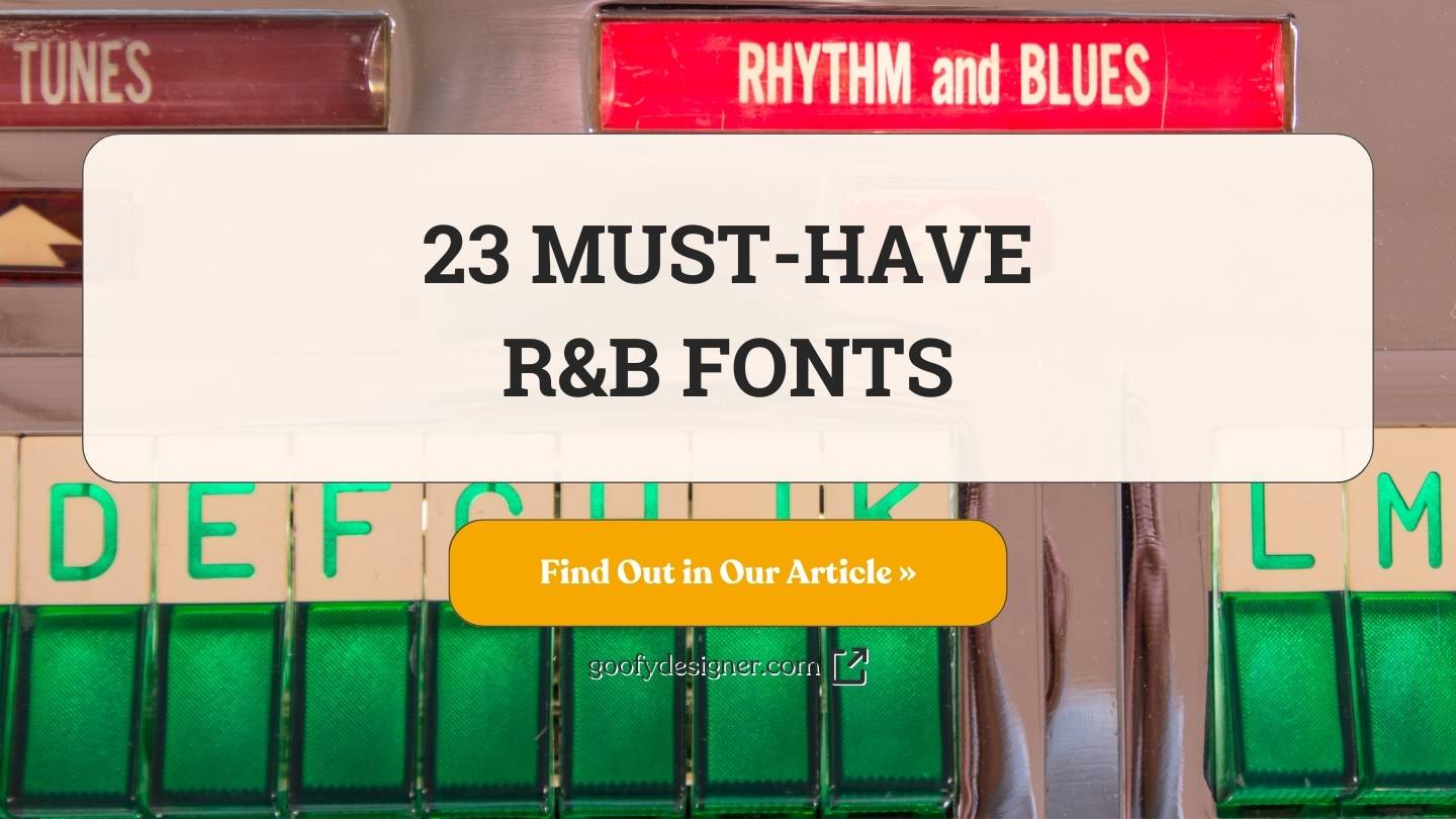 Typography With Soul: the Top 23 R&B Fonts