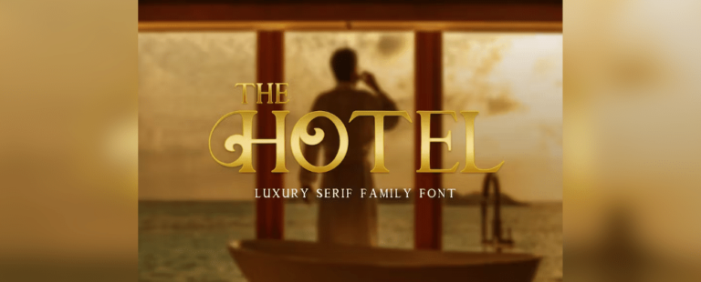 22 Best Fonts for Hotel Logo That Evoke Comfort and Elegance